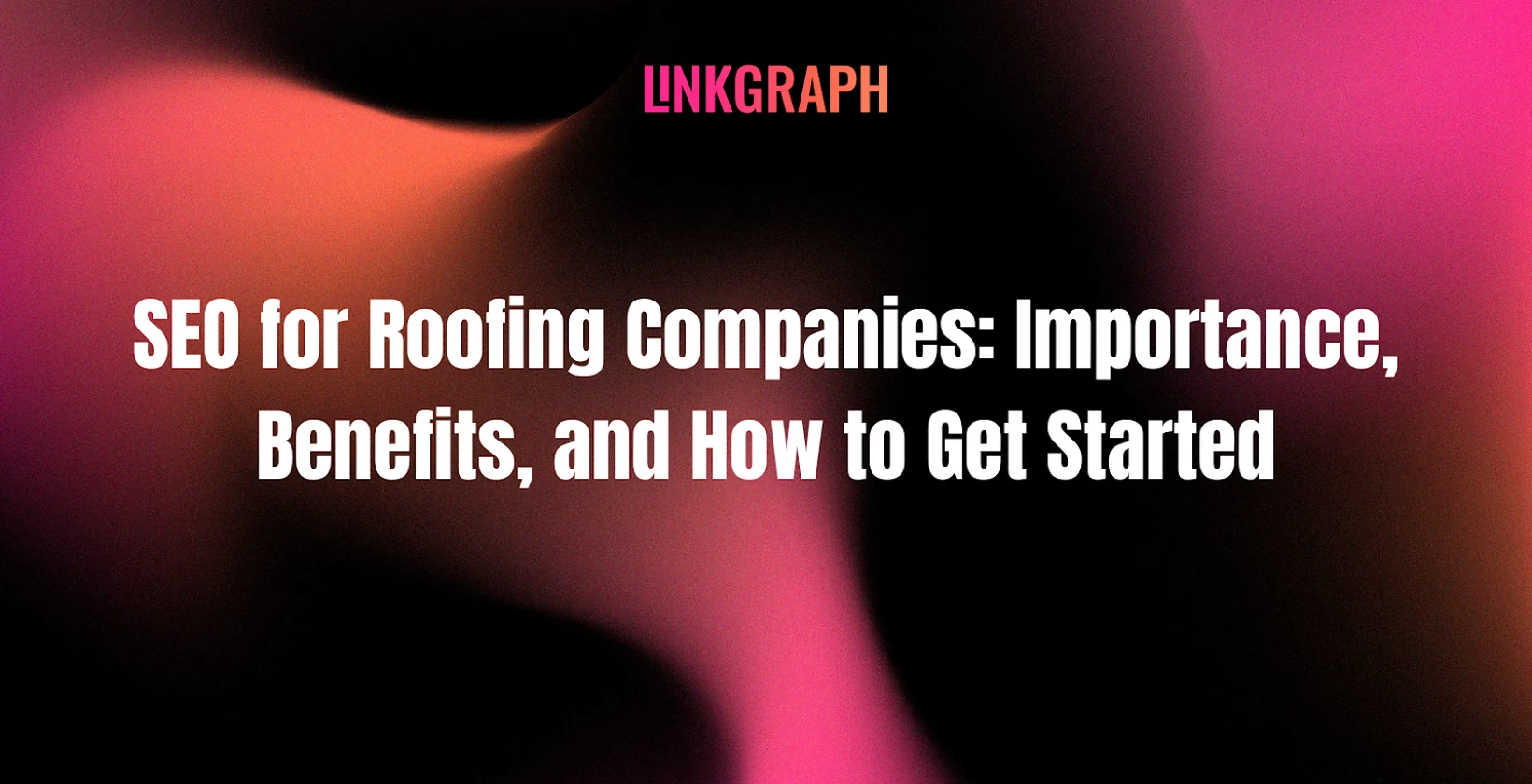 Roofing SEO: Get More Leads and Grow Your Business in 2025